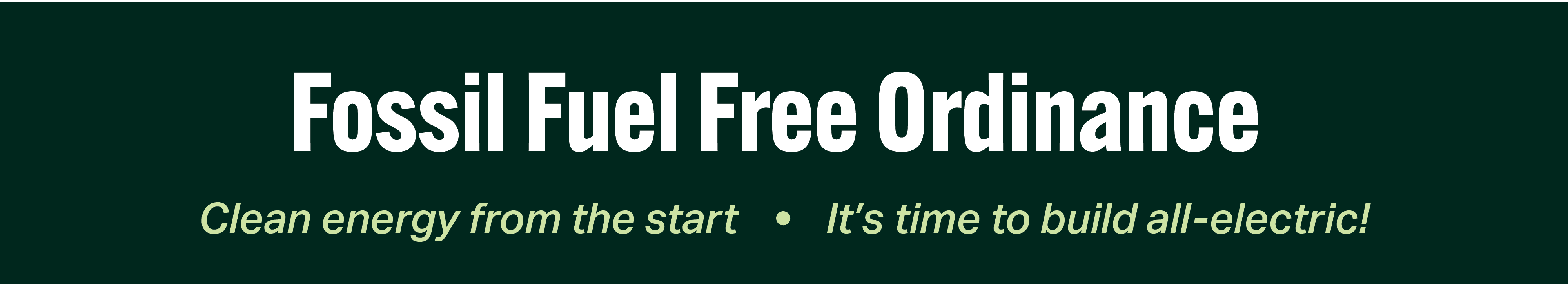 Fossil Fuel Free Ordinance